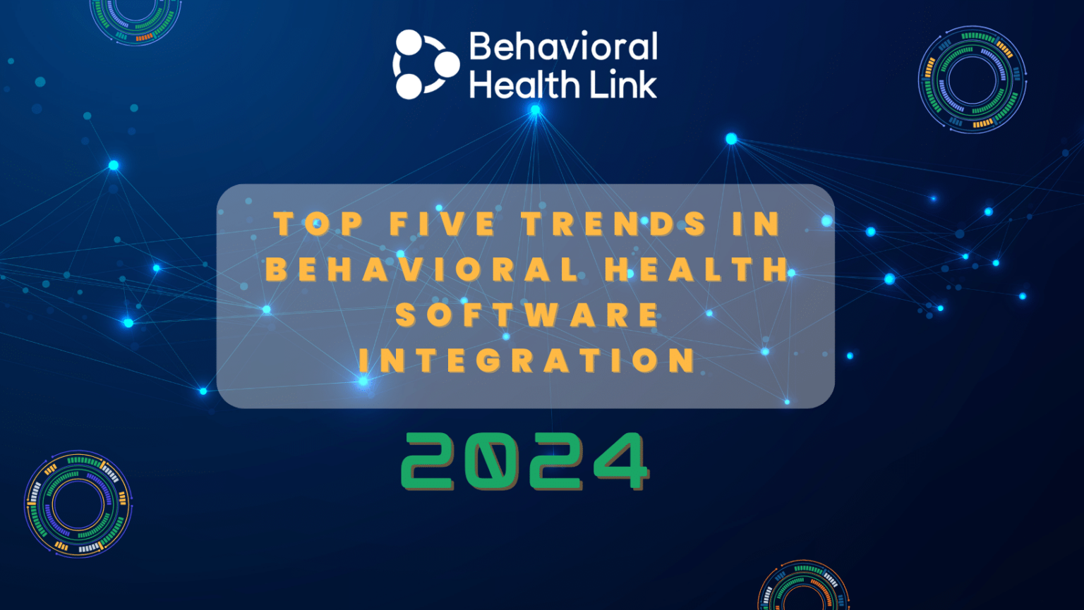 Top Five Trends in Behavioral Health Software Integration in 2024 ...